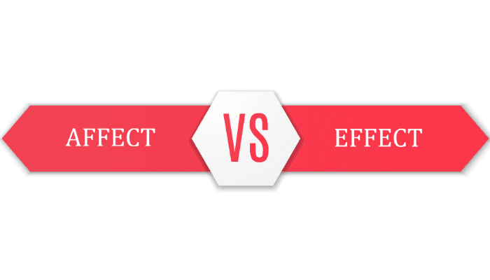 Affect vs Effect Plus How to Use Them – Hannah Pierce